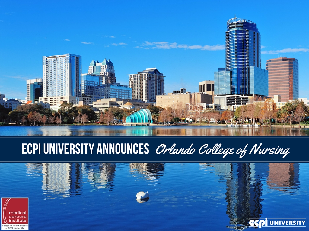 ECPI University Announces Orlando College of Nursing, Accelerated BSN